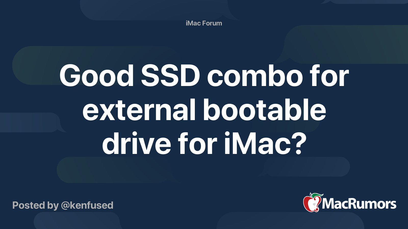 Good SSD combo for external bootable drive for iMac? | MacRumors Forums