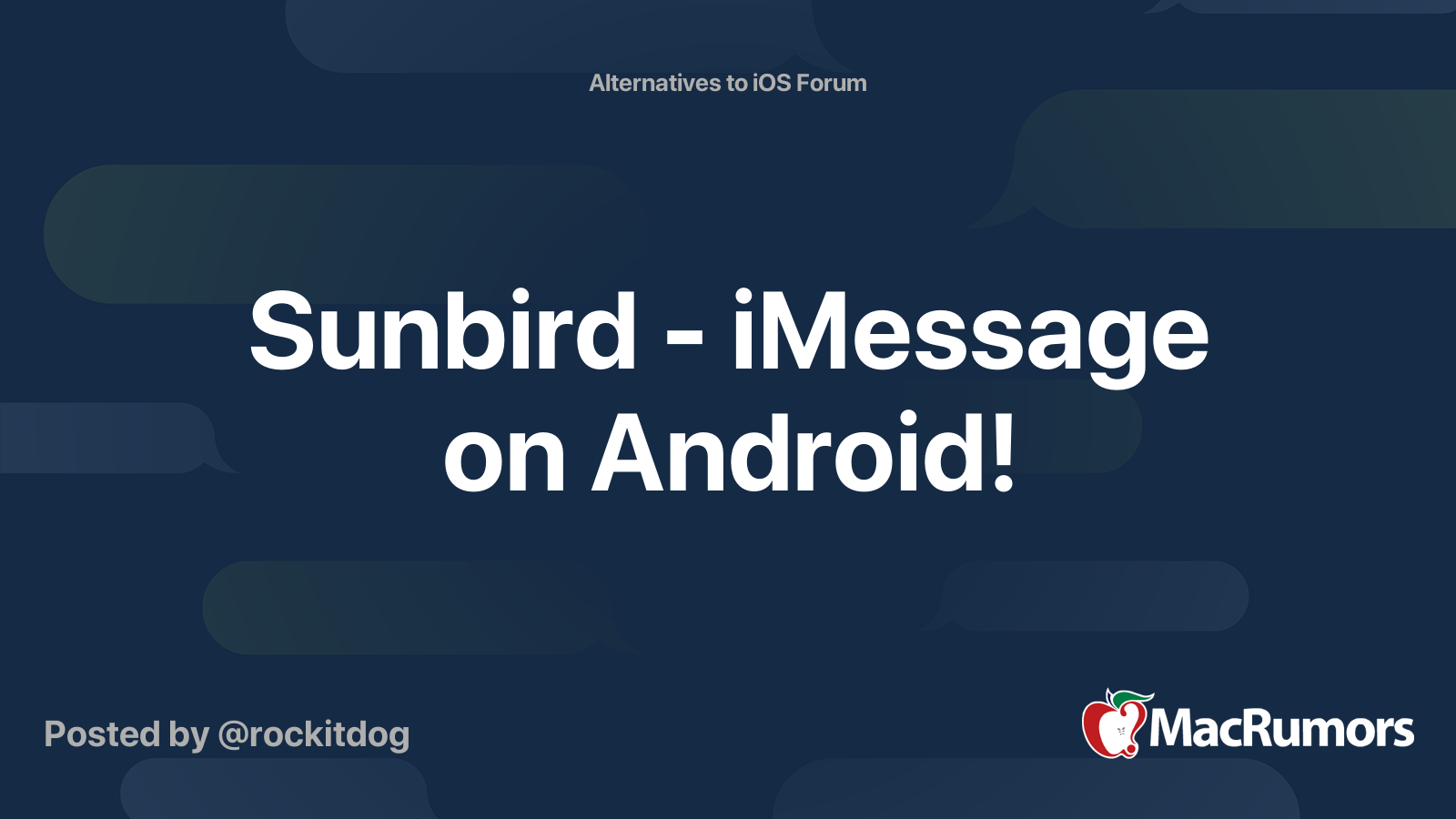 Sunbird - iMessage on Android! | MacRumors Forums