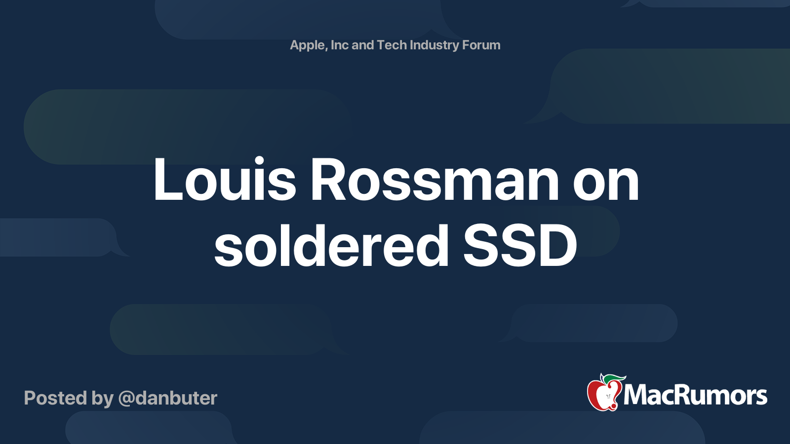 Louis Rossman on soldered SSD | MacRumors Forums