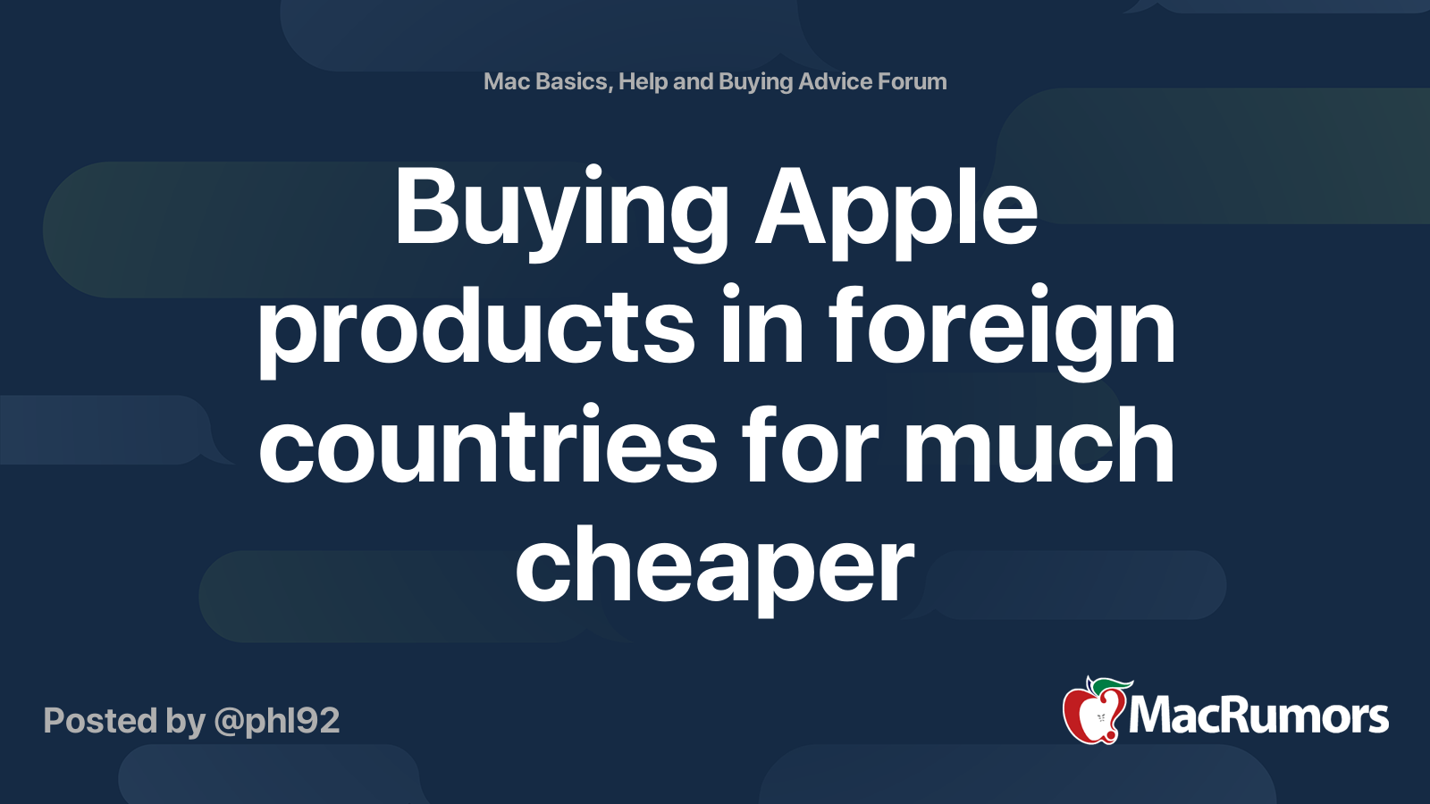 Buying Apple products in foreign countries for much cheaper | MacRumors ...
