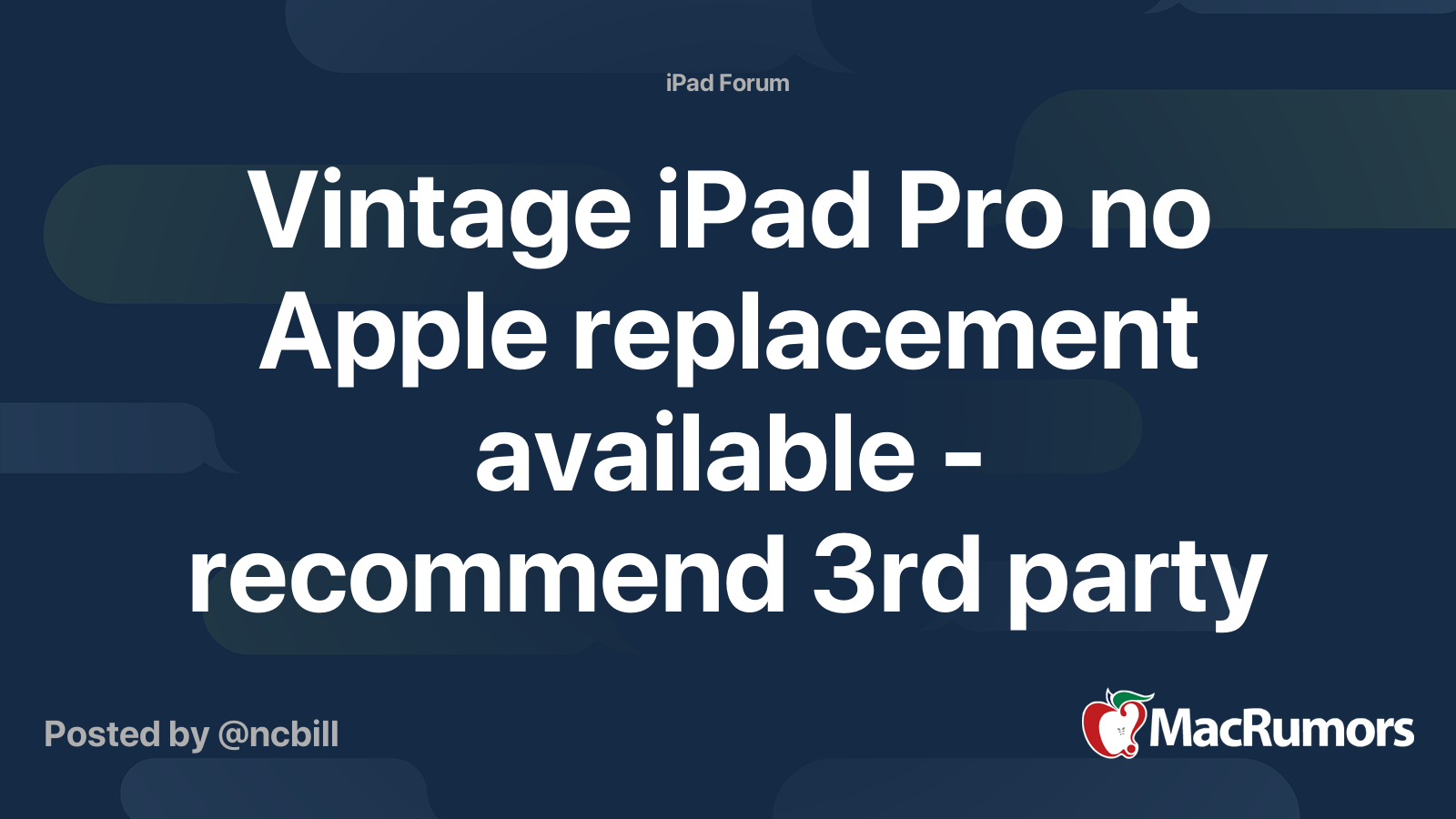 Vintage iPad Pro no Apple replacement available - recommend 3rd party battery replacement ...