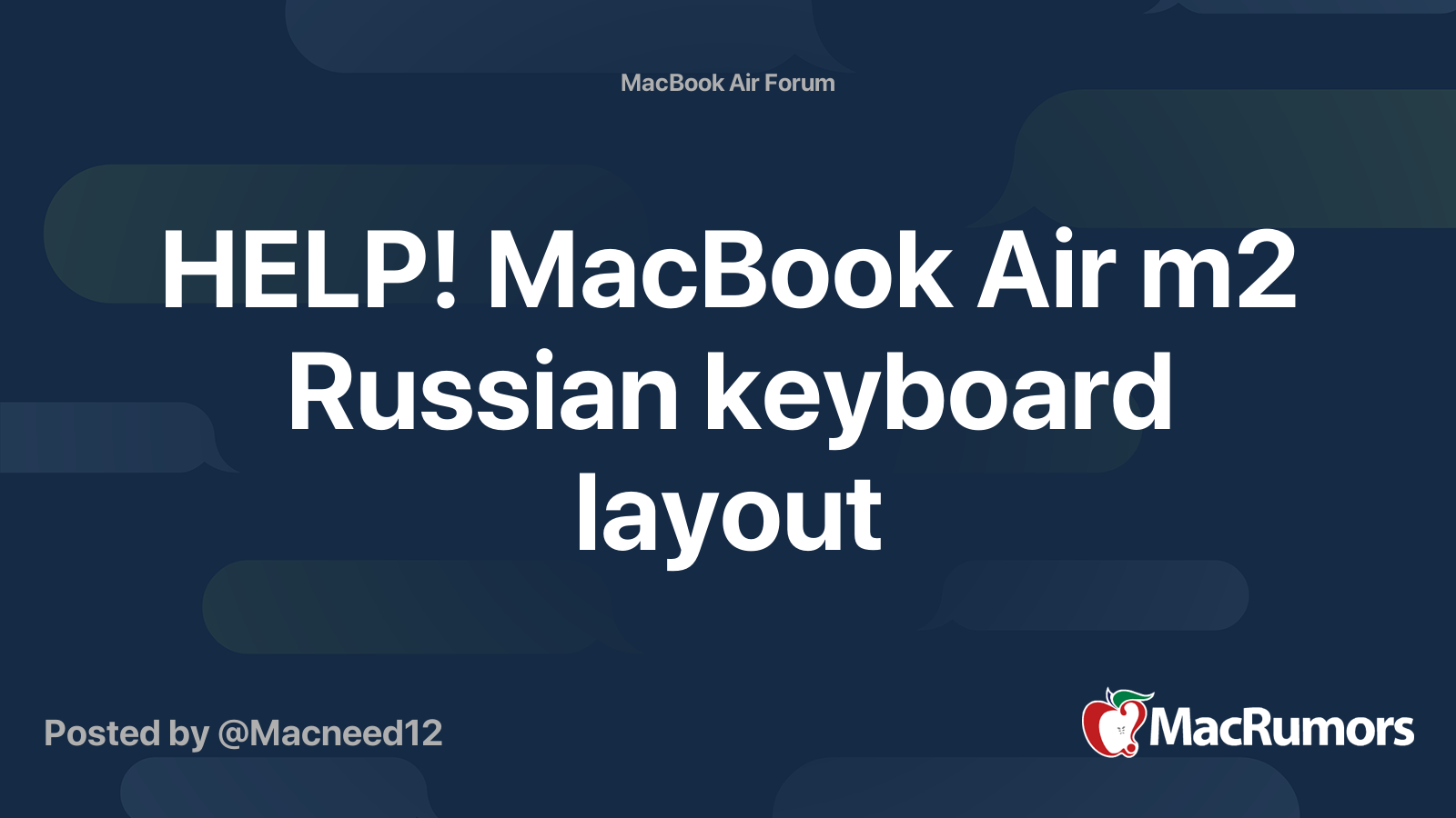 HELP! MacBook Air m2 Russian keyboard layout | MacRumors Forums