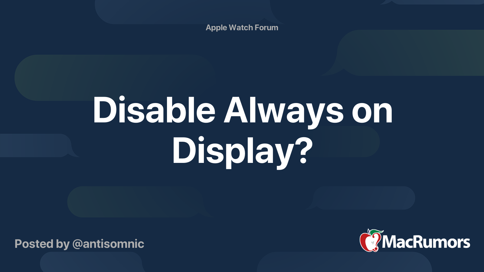 Disable Always on Display? | MacRumors Forums