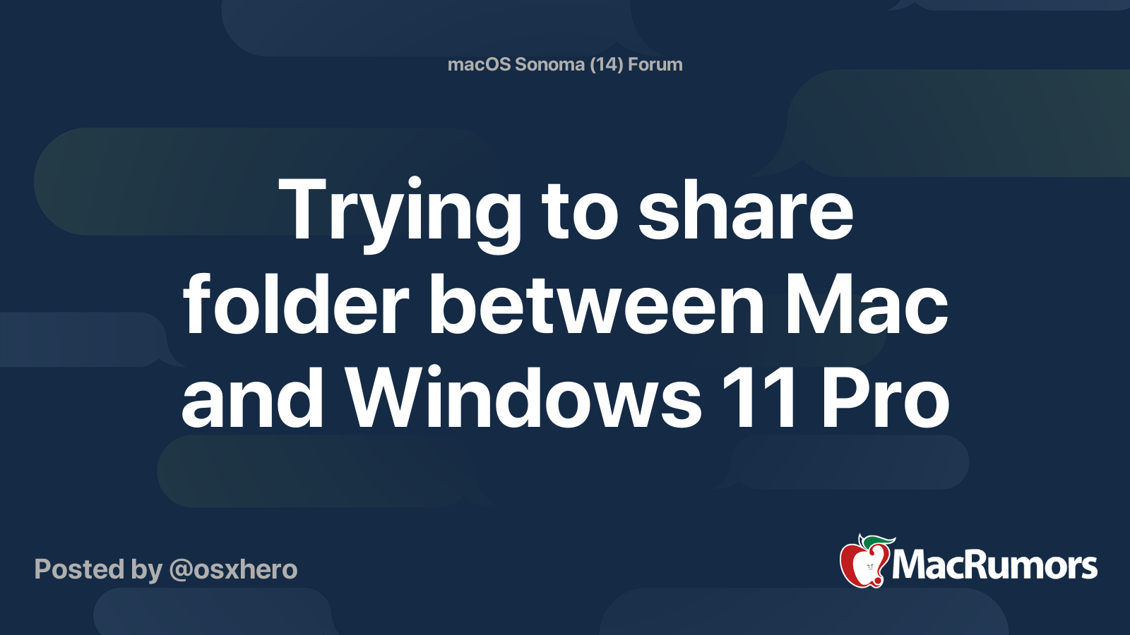 Trying to share folder between Mac and Windows 11 Pro | MacRumors Forums
