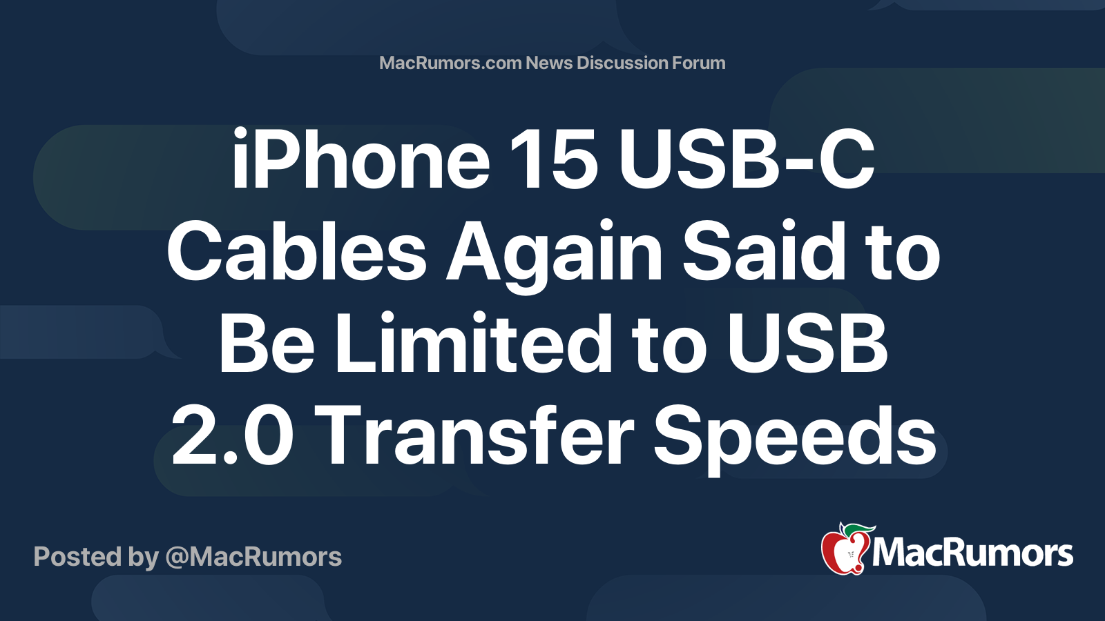iPhone 15 USB-C Cables Again Said to Be Limited to USB 2.0 Transfer ...