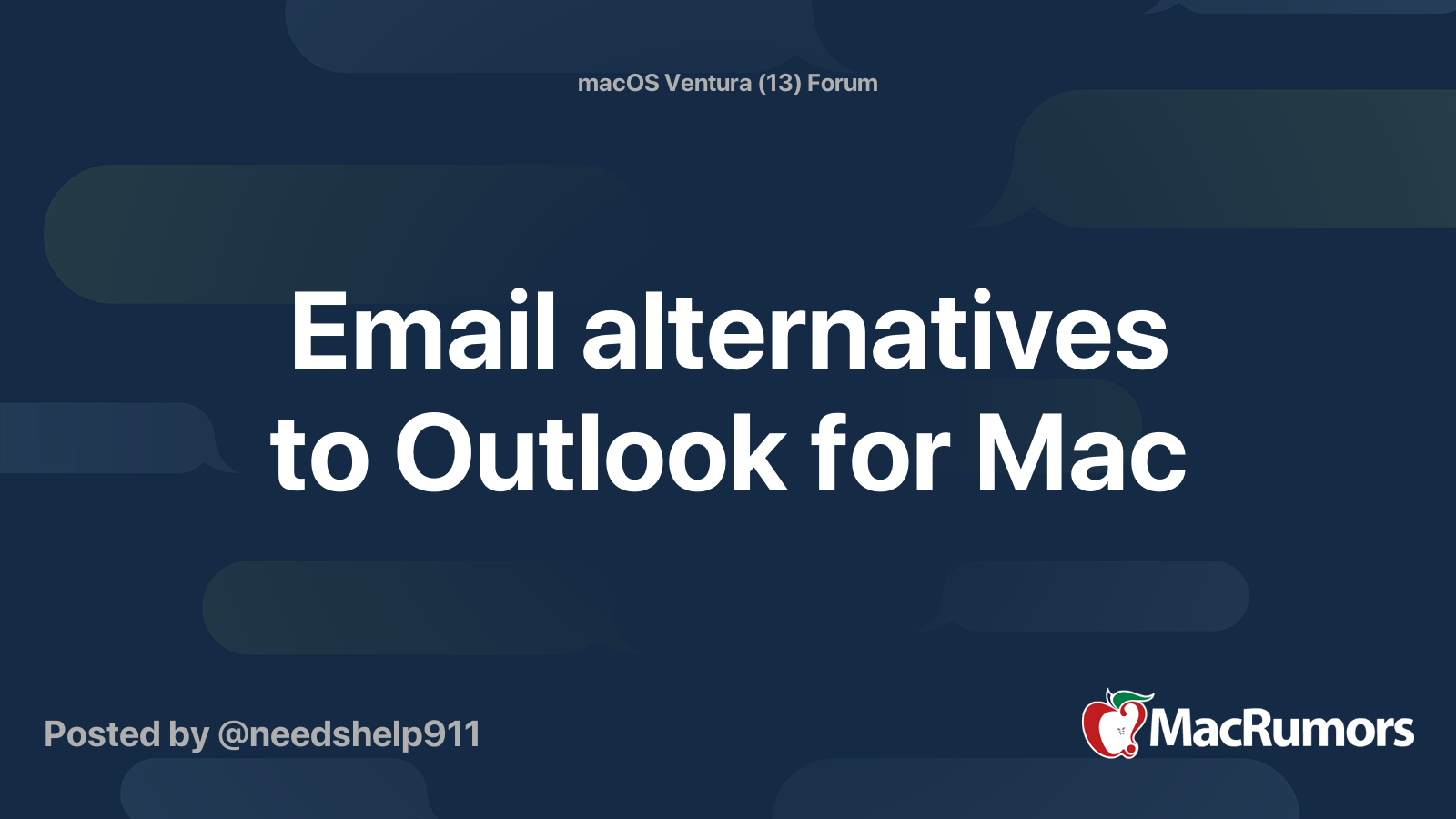 Email alternatives to Outlook for Mac | MacRumors Forums