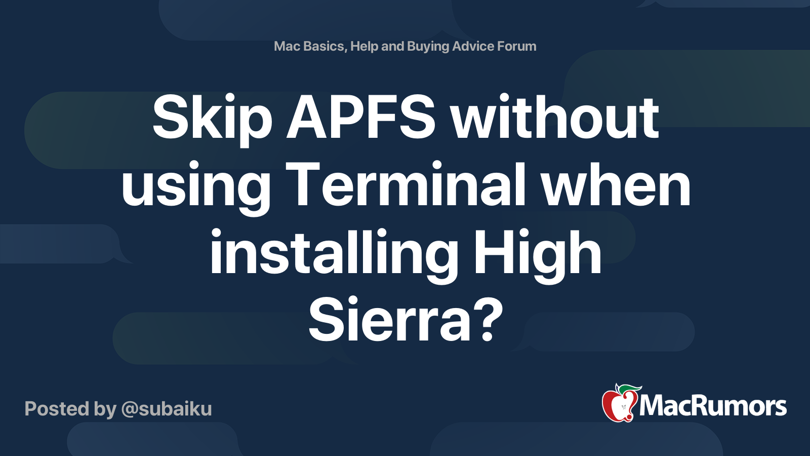 Skip APFS without using Terminal when installing High Sierra? | MacRumors Forums