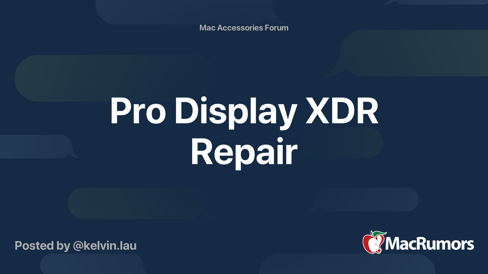 Pro Display XDR Repair | MacRumors Forums