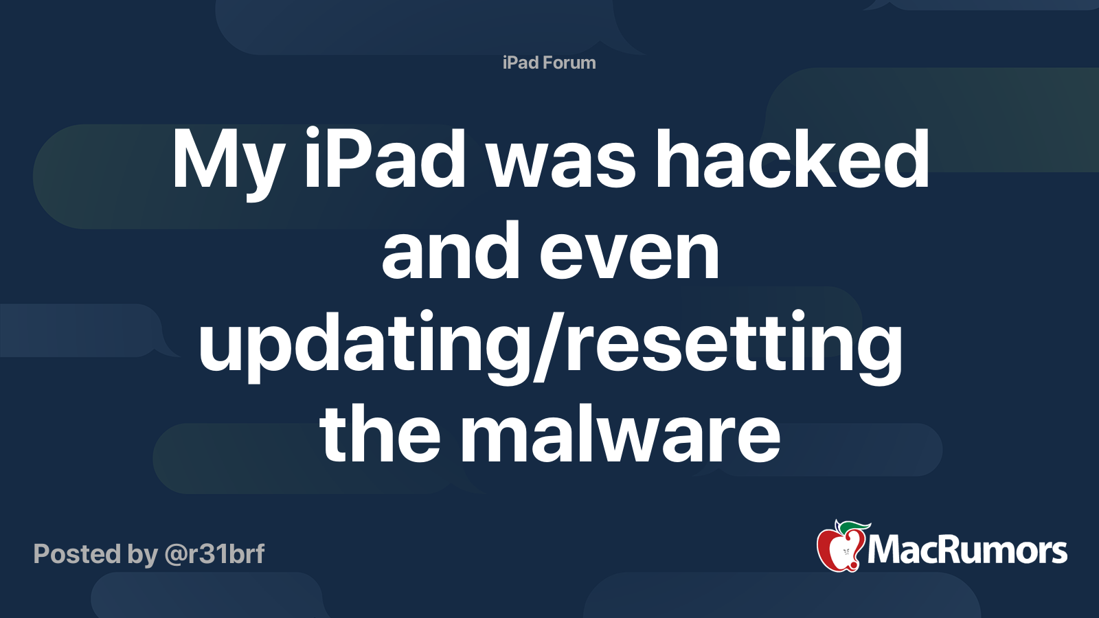 My iPad was hacked and even updating/resetting the malware persists ...