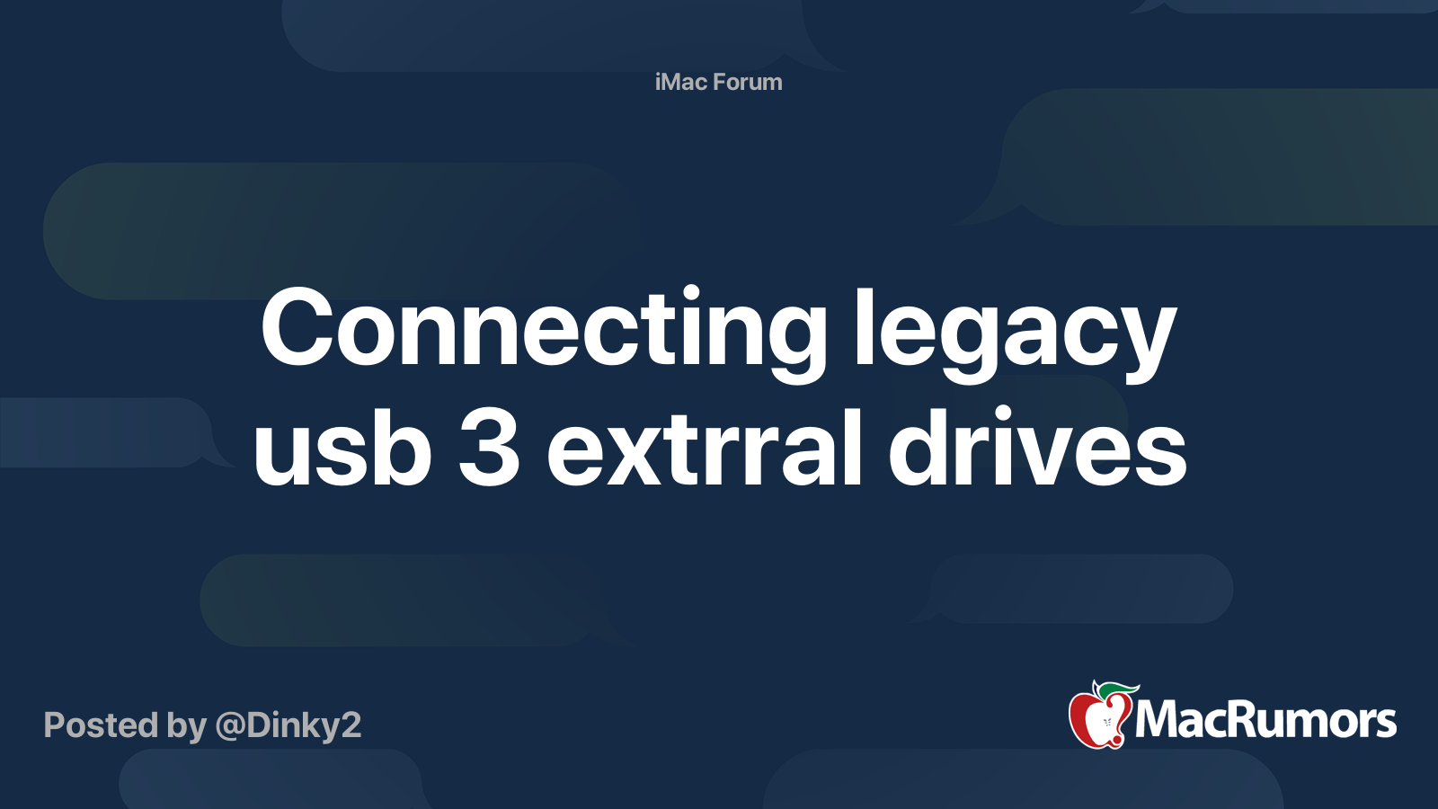 Connecting legacy usb 3 extrral drives | MacRumors Forums