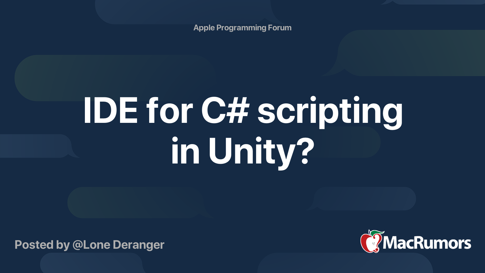 IDE for C# scripting in Unity? | MacRumors Forums