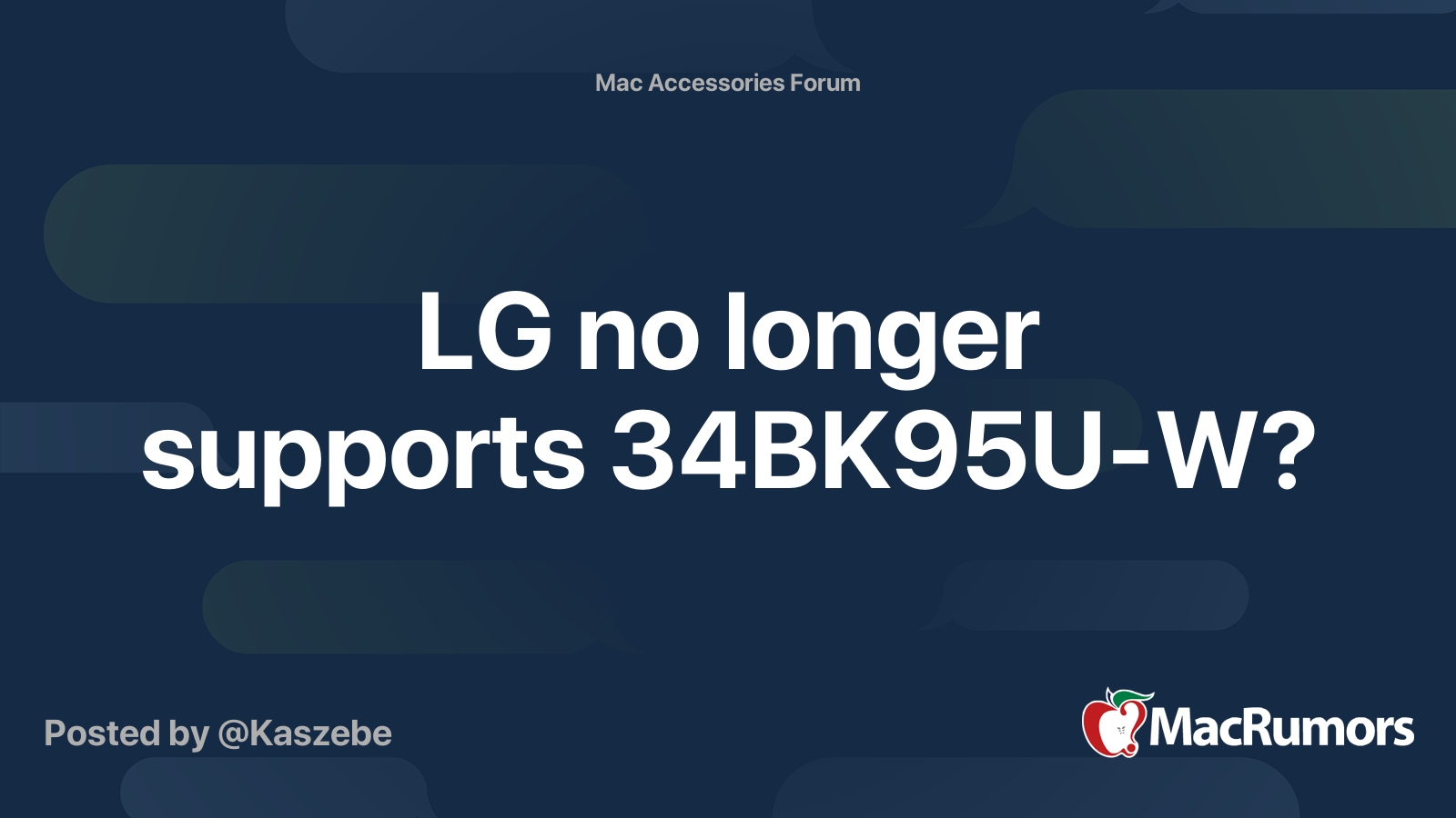 LG no longer supports 34BK95U-W? | MacRumors Forums