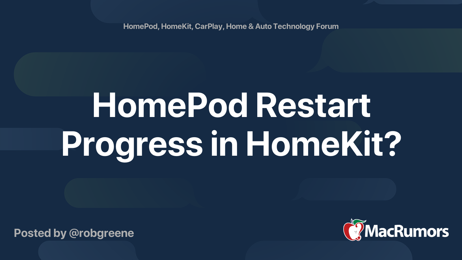 HomePod Restart Progress in HomeKit? | MacRumors Forums