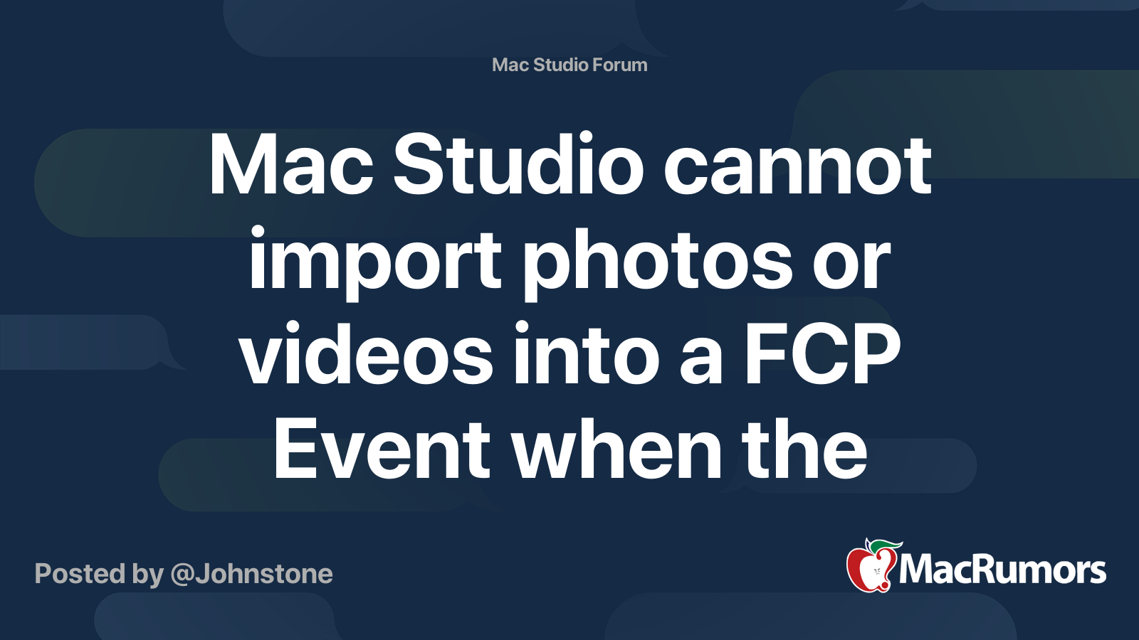 Mac Studio cannot import photos or videos into a FCP Event when the Photos library is located on ...