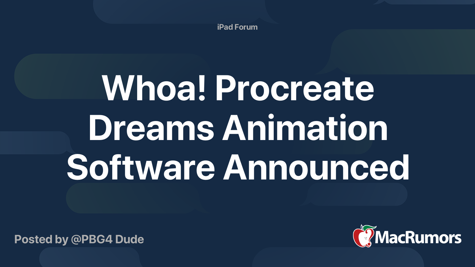 Whoa! Procreate Dreams Animation Software Announced | MacRumors Forums