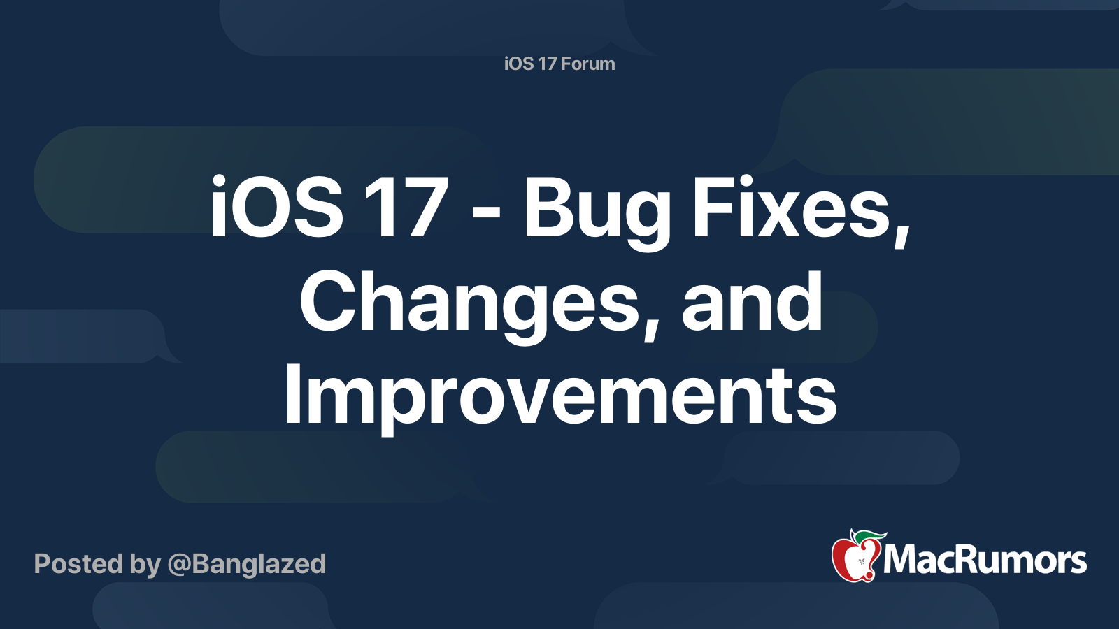 iOS 17 ― Bug Fixes, Changes, and Improvements | MacRumors Forums