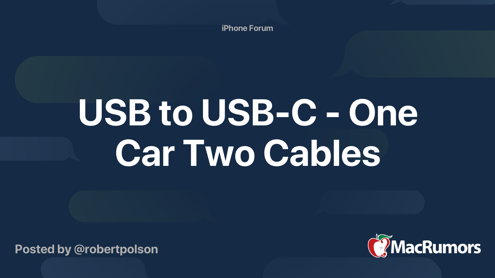 USB to USB-C - One Car Two Cables | MacRumors Forums