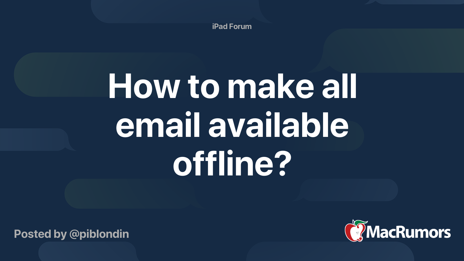 How to make all email available offline? | MacRumors Forums