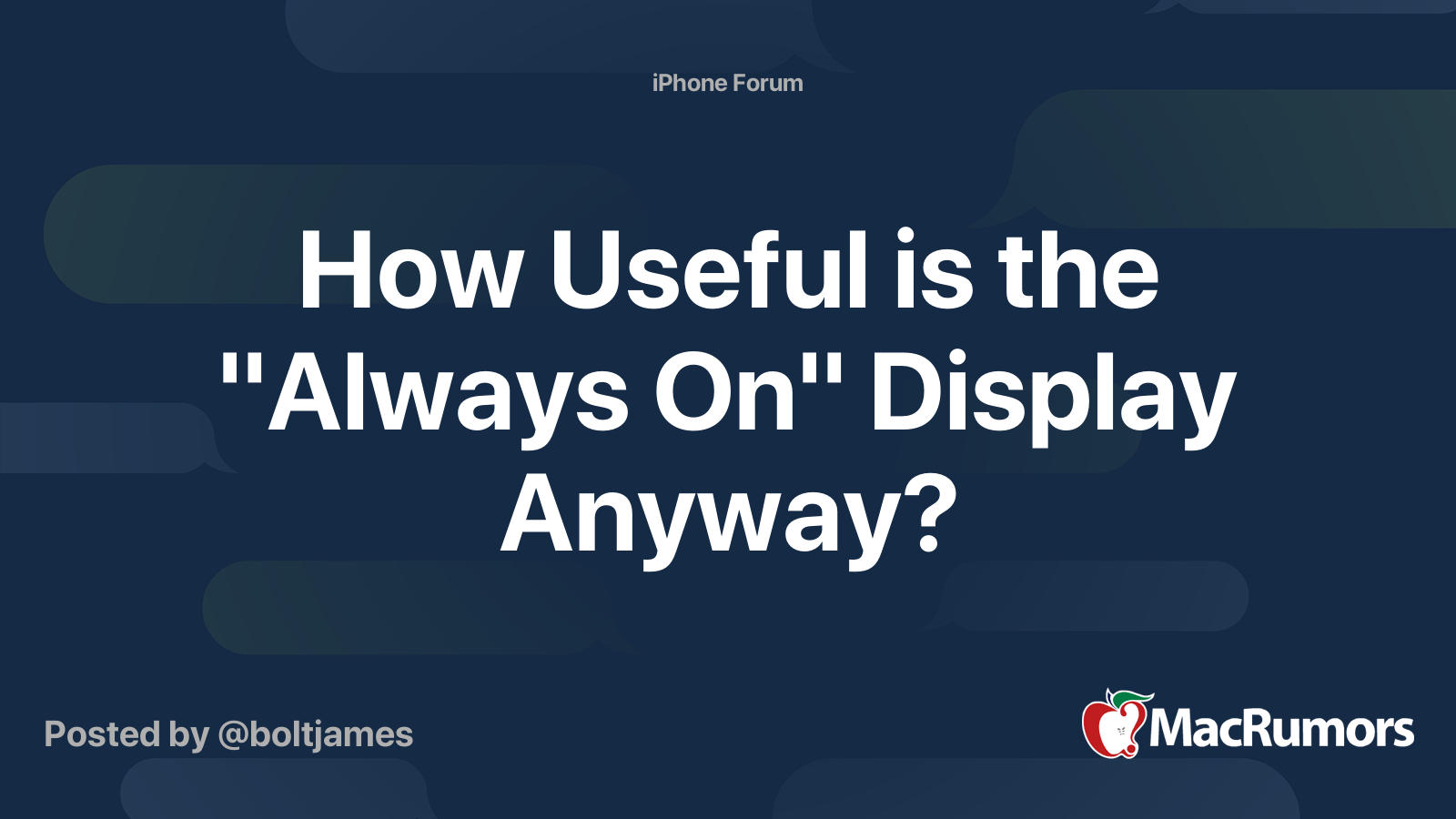 How Useful is the "Always On" Display Anyway? | MacRumors Forums
