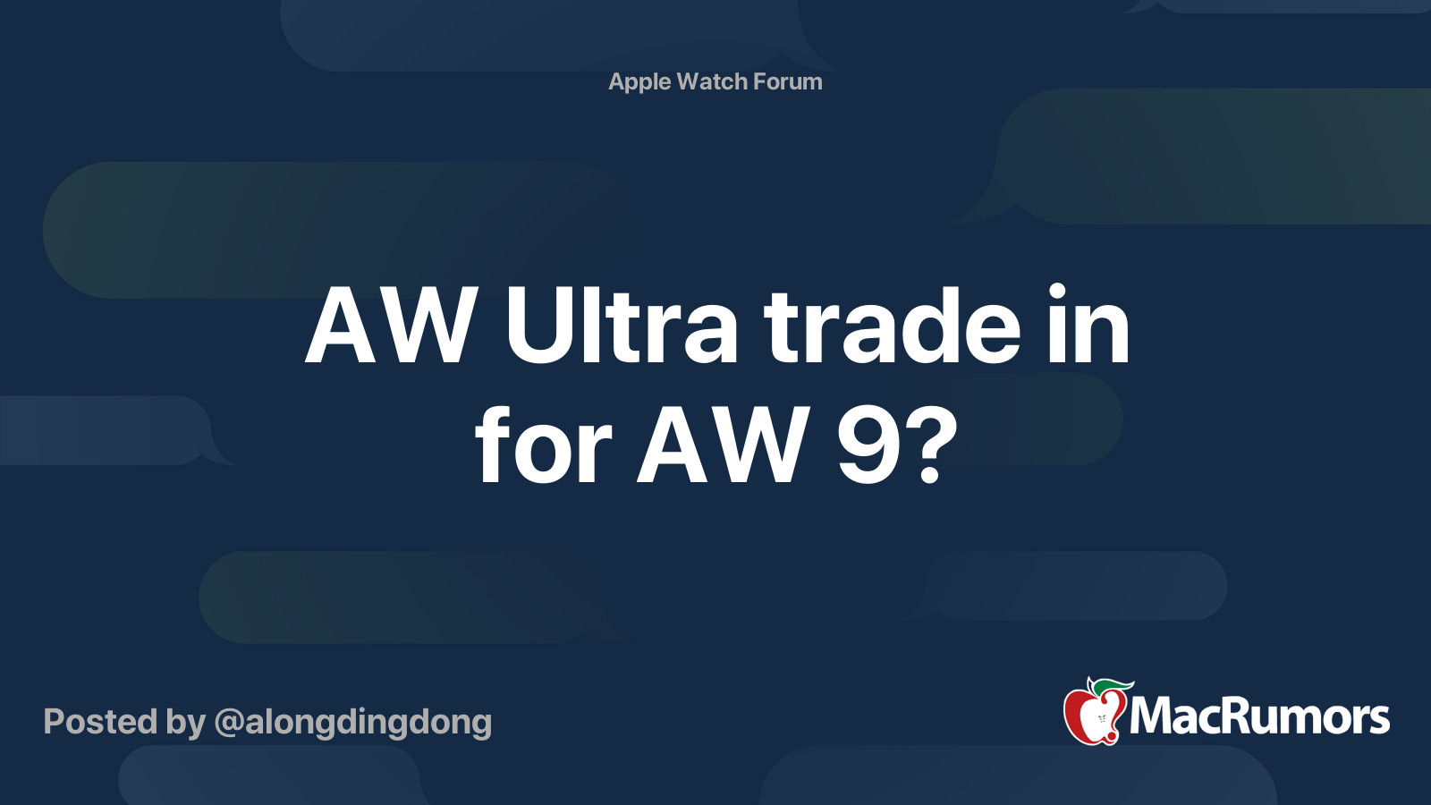 AW Ultra trade in for AW 9? | MacRumors Forums