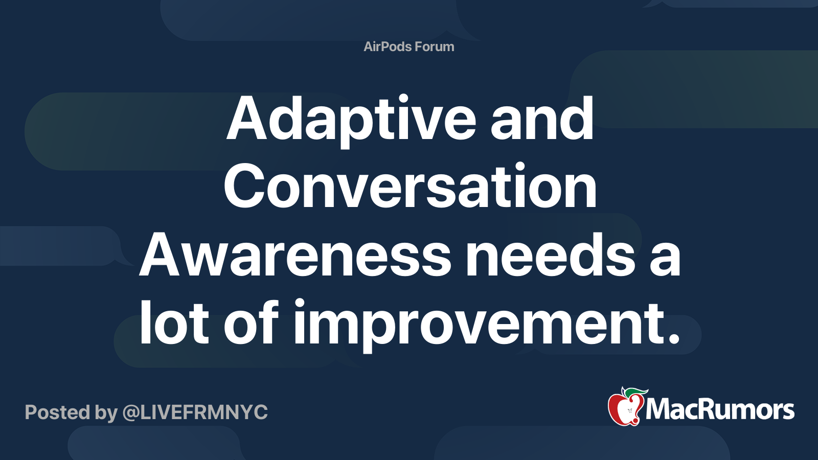 Adaptive and Conversation Awareness needs a lot of improvement ...