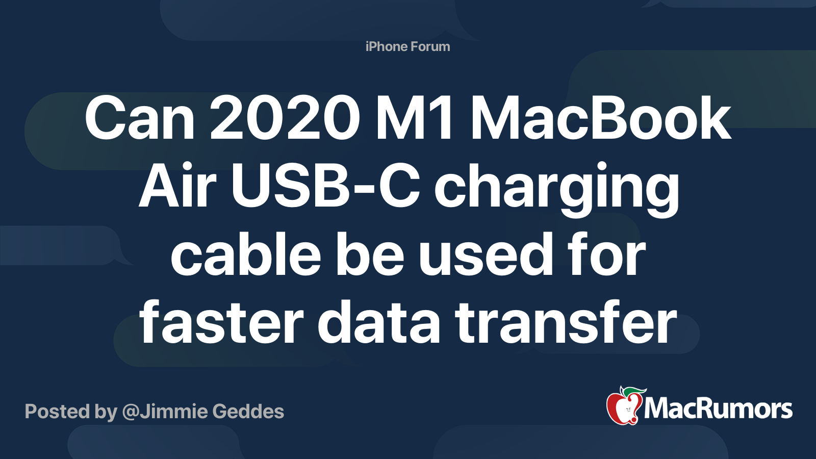 Can 2020 M1 MacBook Air USB-C charging cable be used for faster data transfer on iPhone 15 Pro ...