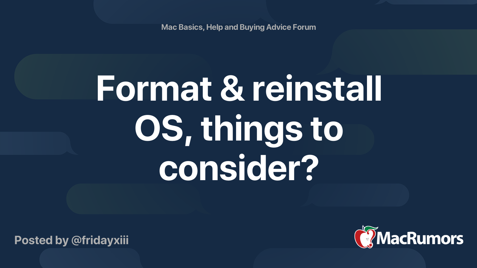 Format & reinstall OS, things to consider? | MacRumors Forums