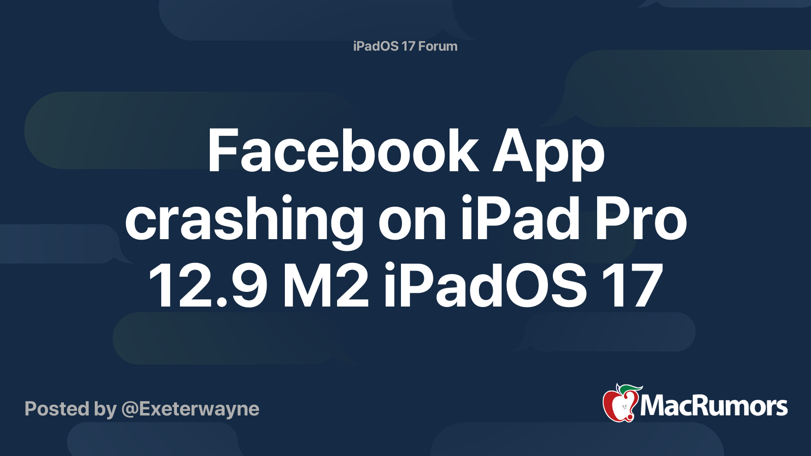 Facebook App crashing on iPad Pro 12.9 M2 iPadOS 17 | MacRumors Forums