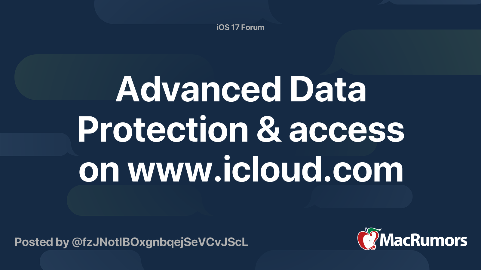 Advanced Data Protection & access on www.icloud.com | MacRumors Forums