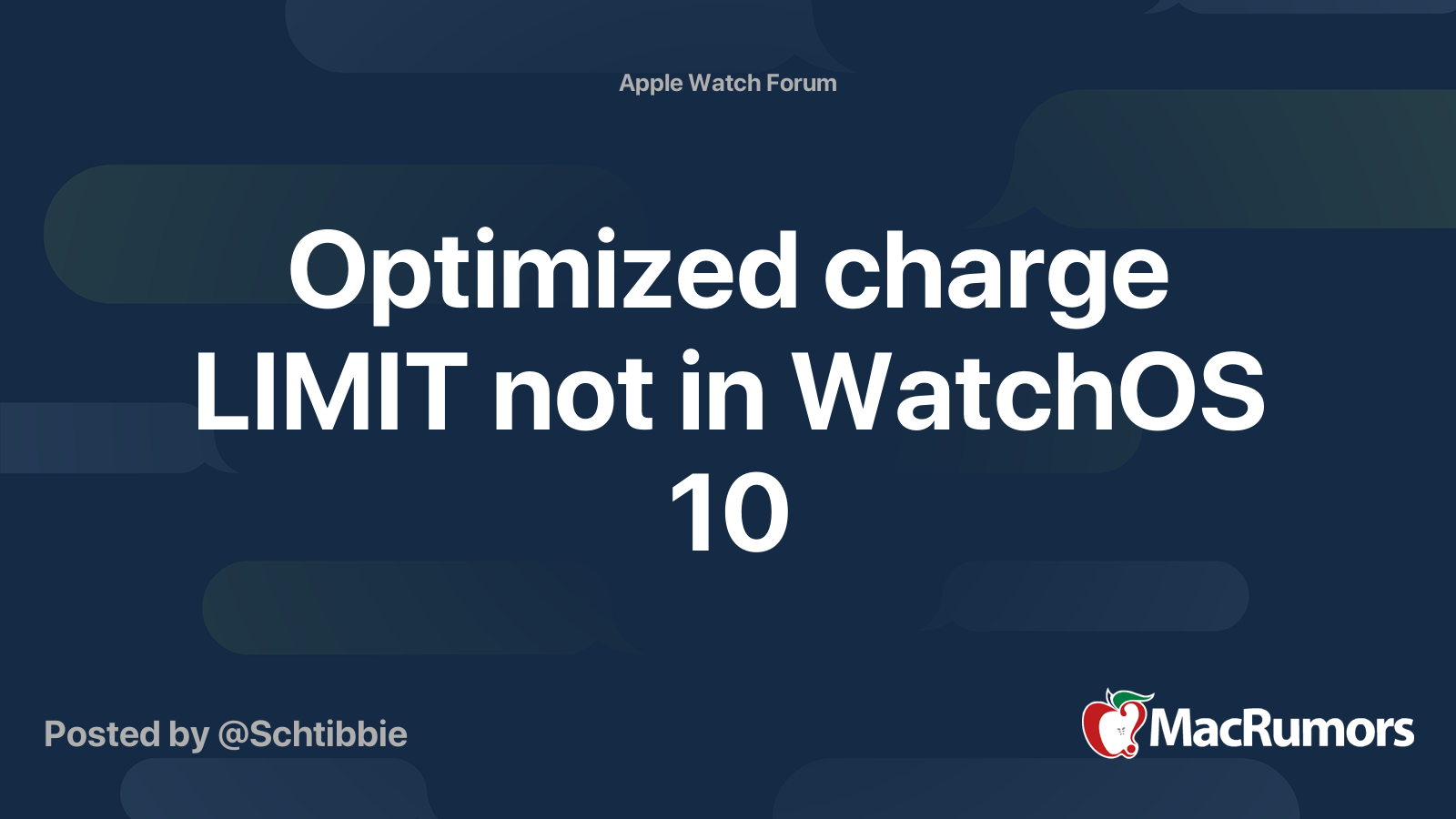 Optimized charge LIMIT not in WatchOS 10 | MacRumors Forums