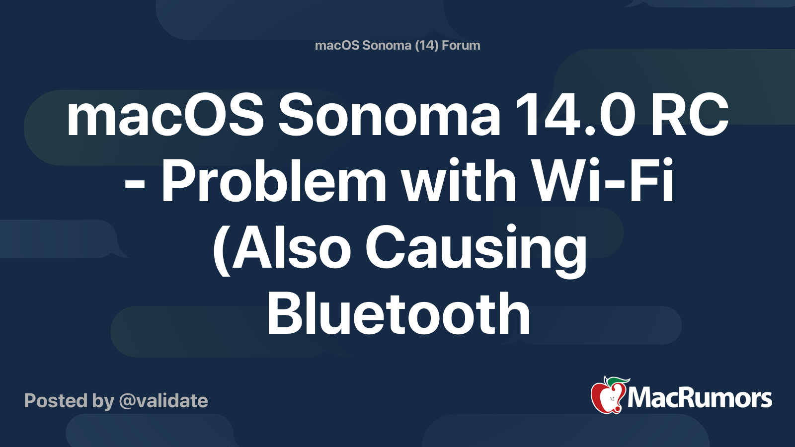 macOS Sonoma 14.0 RC - Problem with Wi-Fi (Also Causing Bluetooth Interference) | MacRumors Forums