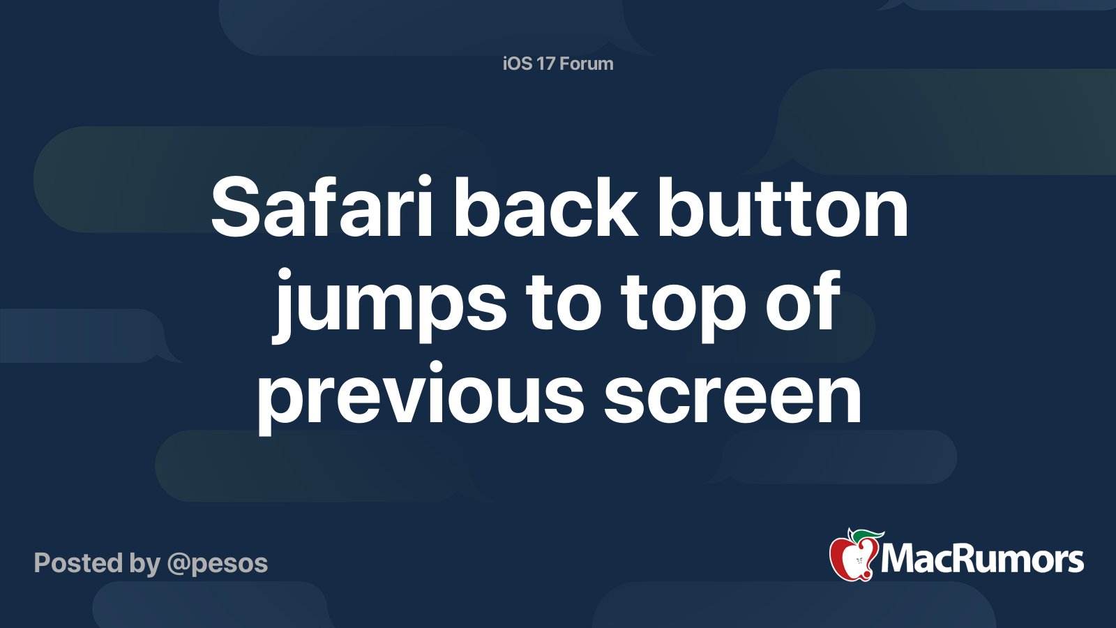 Safari back button jumps to top of previous screen | MacRumors Forums