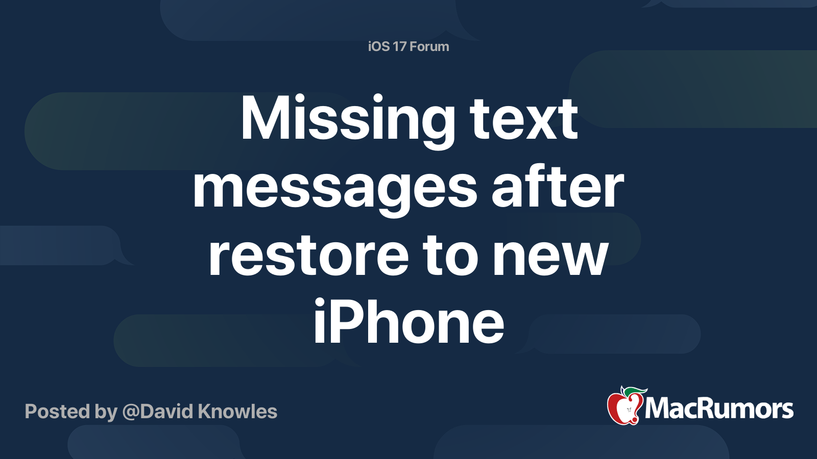 Missing text messages after restore to new iPhone | MacRumors Forums