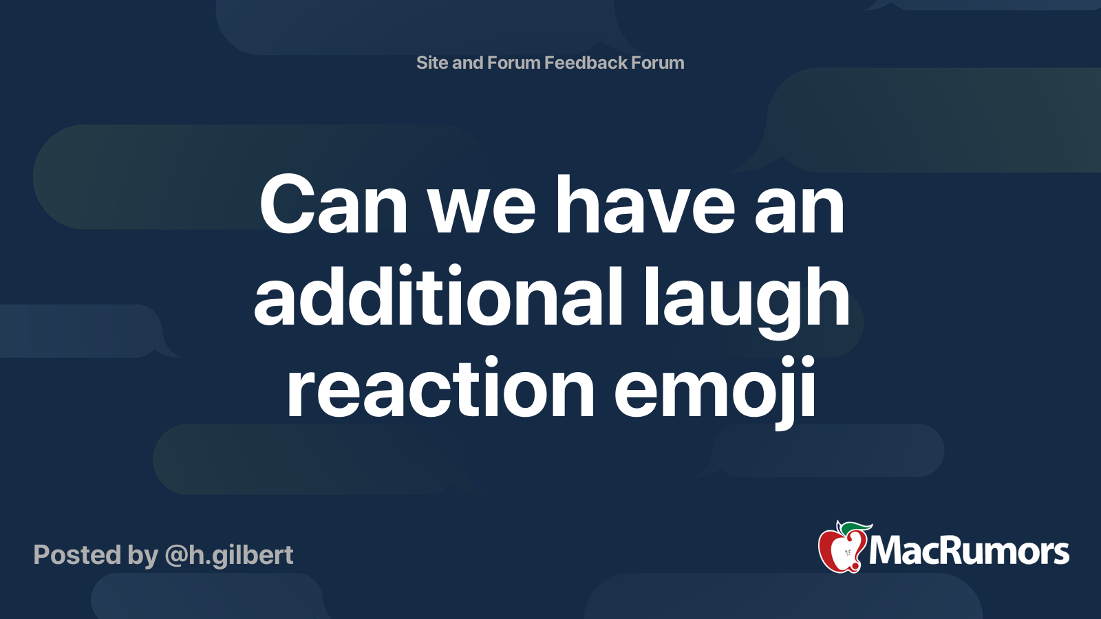 Can we have an additional laugh reaction emoji | MacRumors Forums