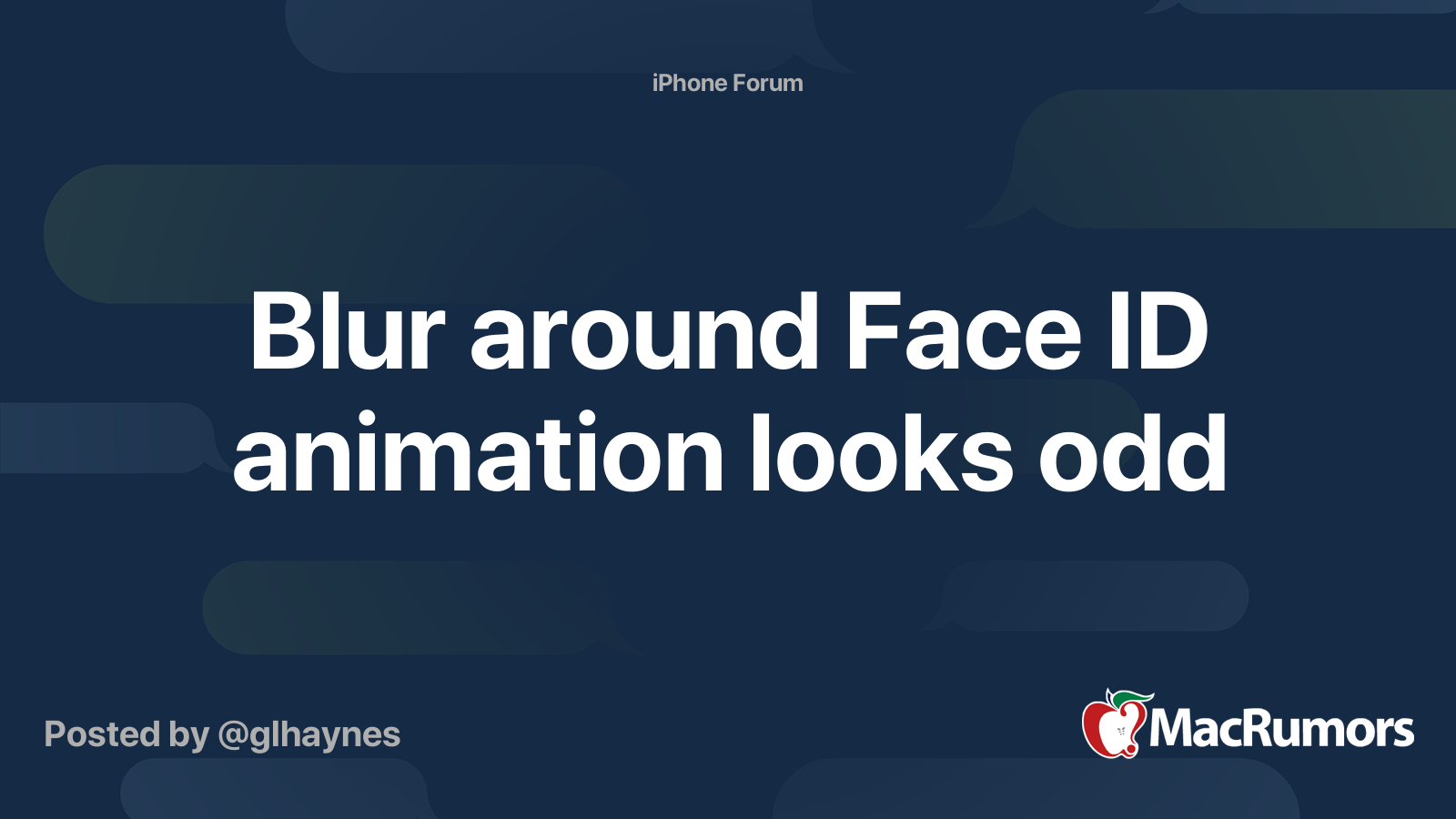 Blur around Face ID animation looks odd | MacRumors Forums