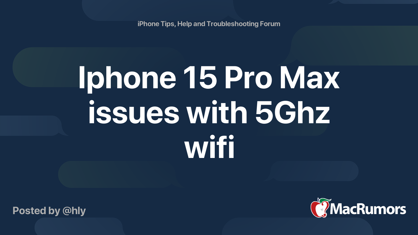 Iphone 15 Pro Max issues with 5Ghz wifi | MacRumors Forums