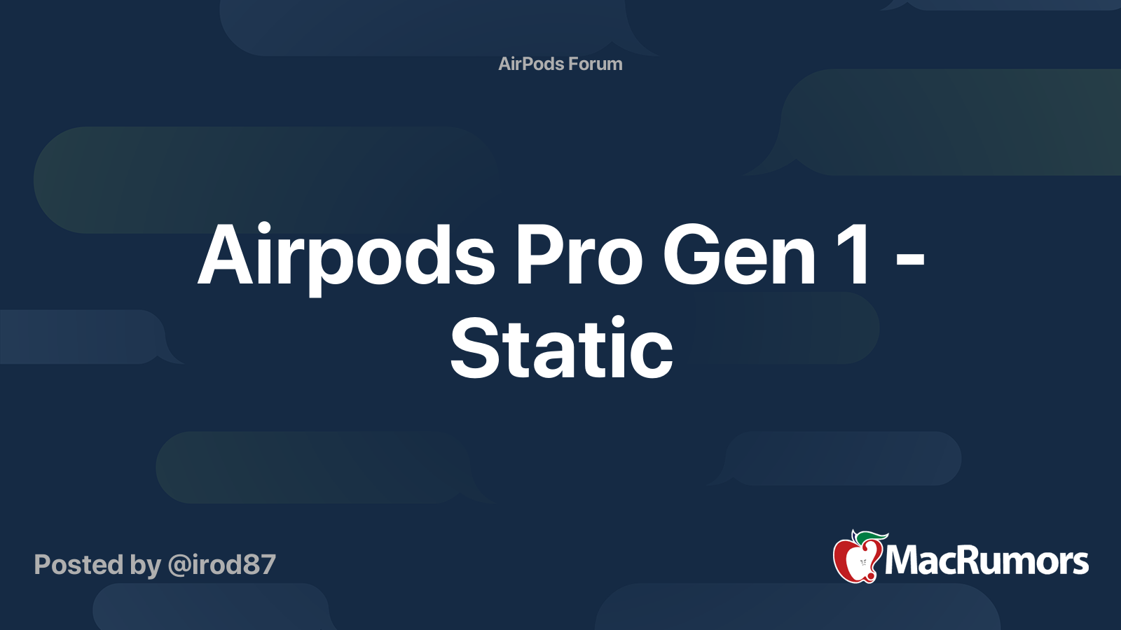 Airpods Pro Gen 1 - Static | MacRumors Forums