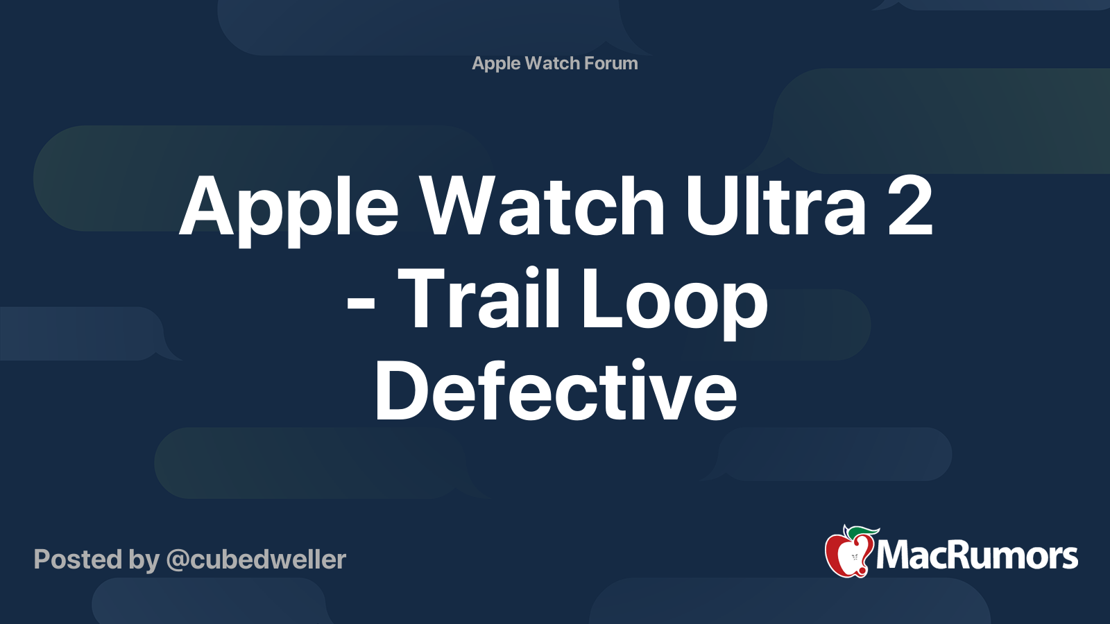 Apple Watch Ultra 2 - Trail Loop Defective | MacRumors Forums