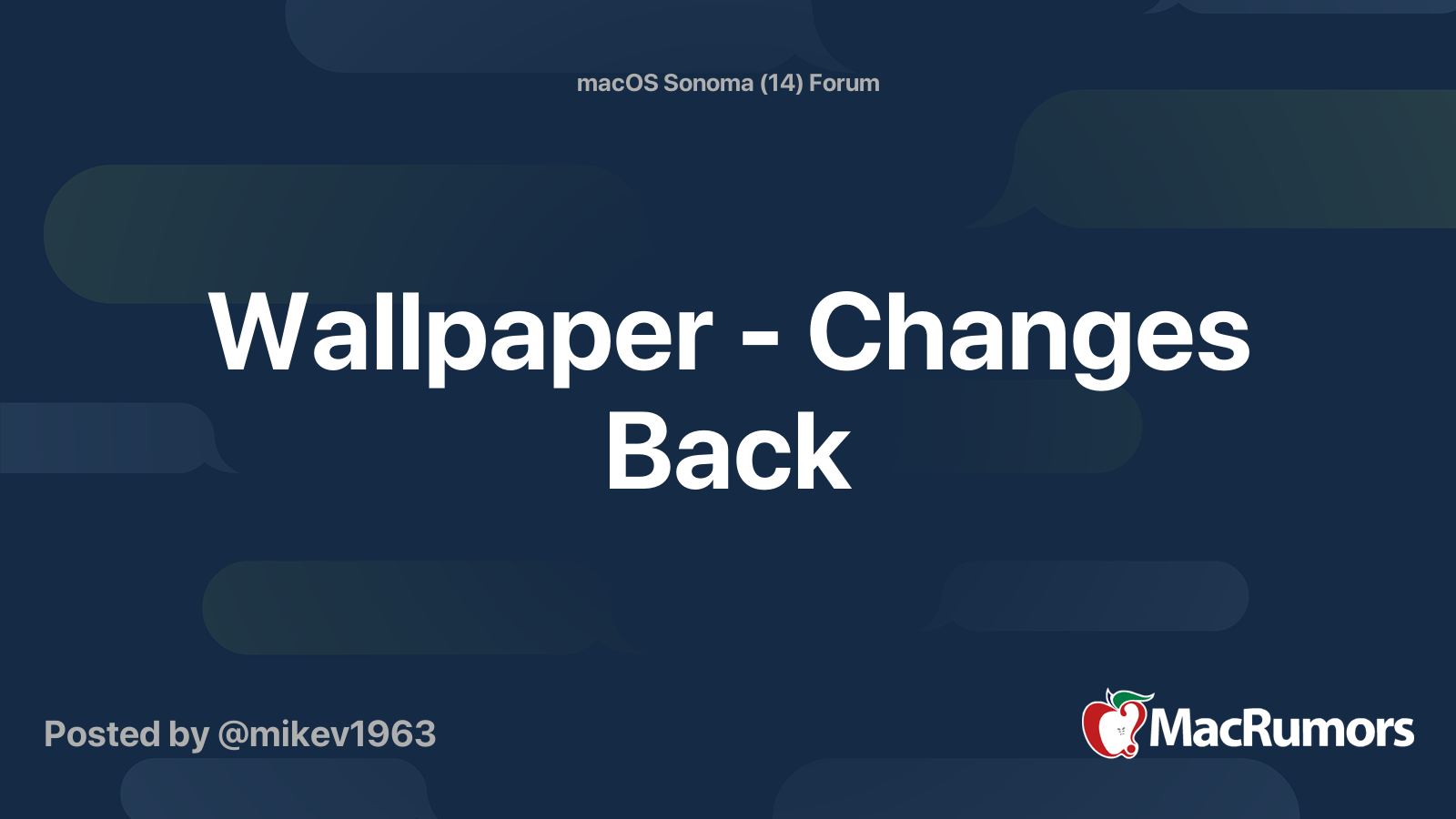 Wallpaper - Changes Back | MacRumors Forums