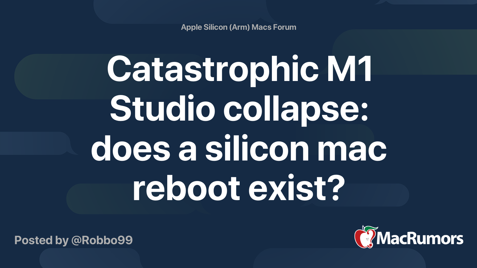 Catastrophic M1 Studio collapse: does a silicon mac reboot exist? | MacRumors Forums