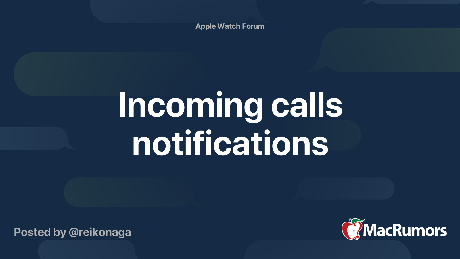 Incoming calls notifications | MacRumors Forums