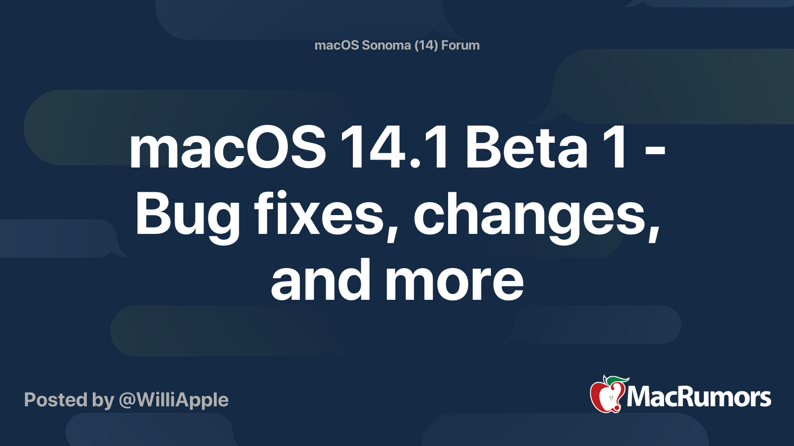 macOS 14.1 Beta 1 - Bug fixes, changes, and more | MacRumors Forums