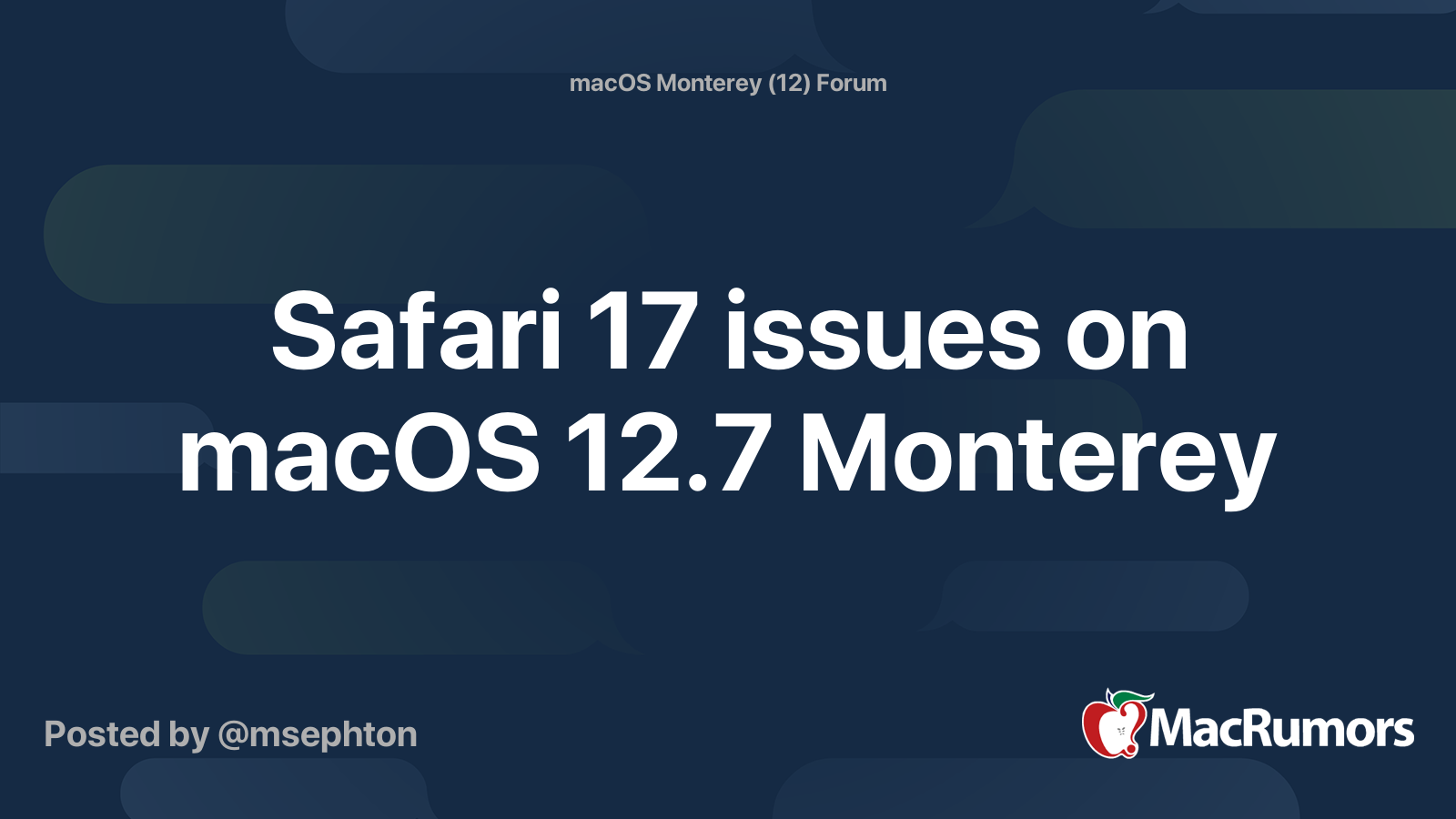Safari 17 issues on macOS 12.7 Monterey | MacRumors Forums