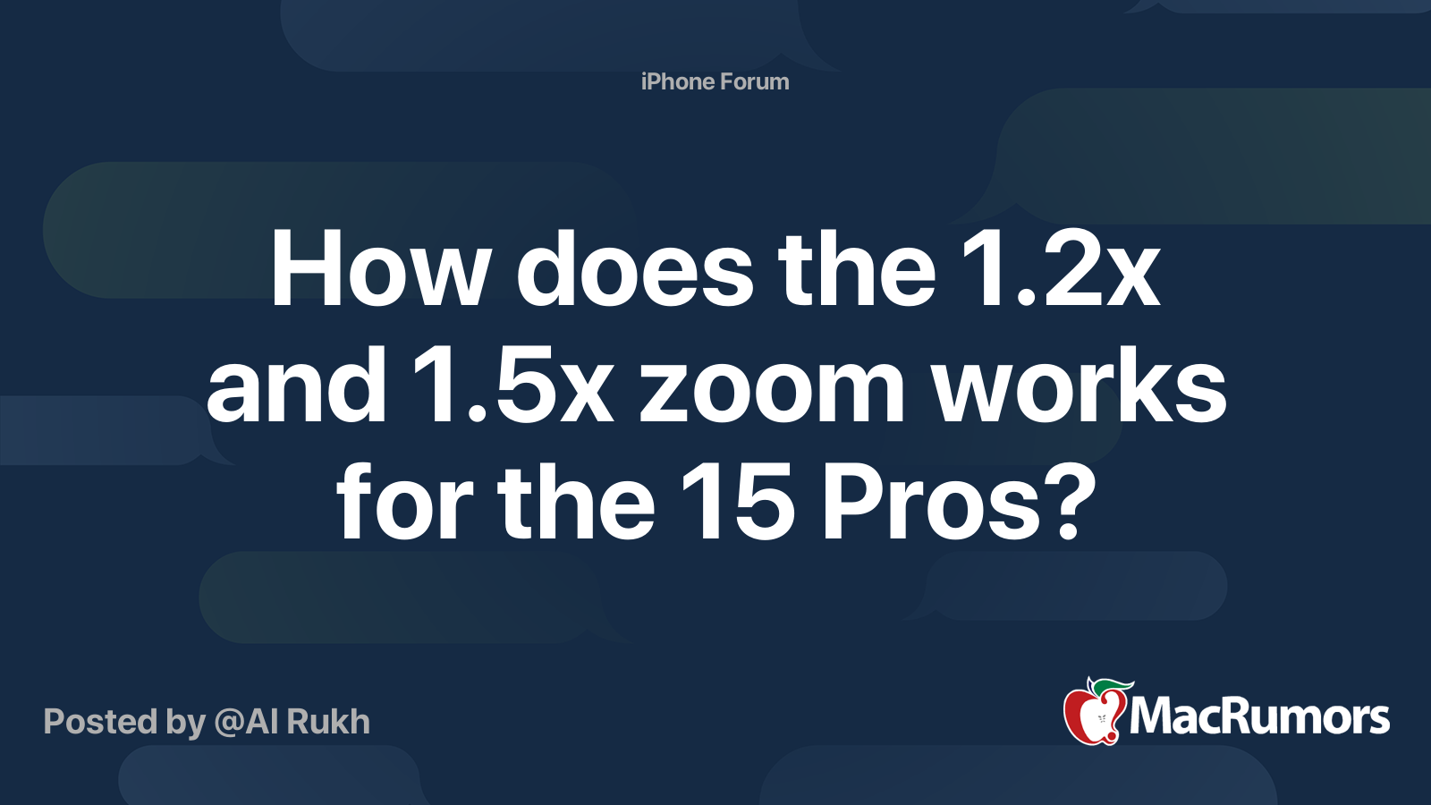 How does the 1.2x and 1.5x zoom works for the 15 Pros? | MacRumors Forums