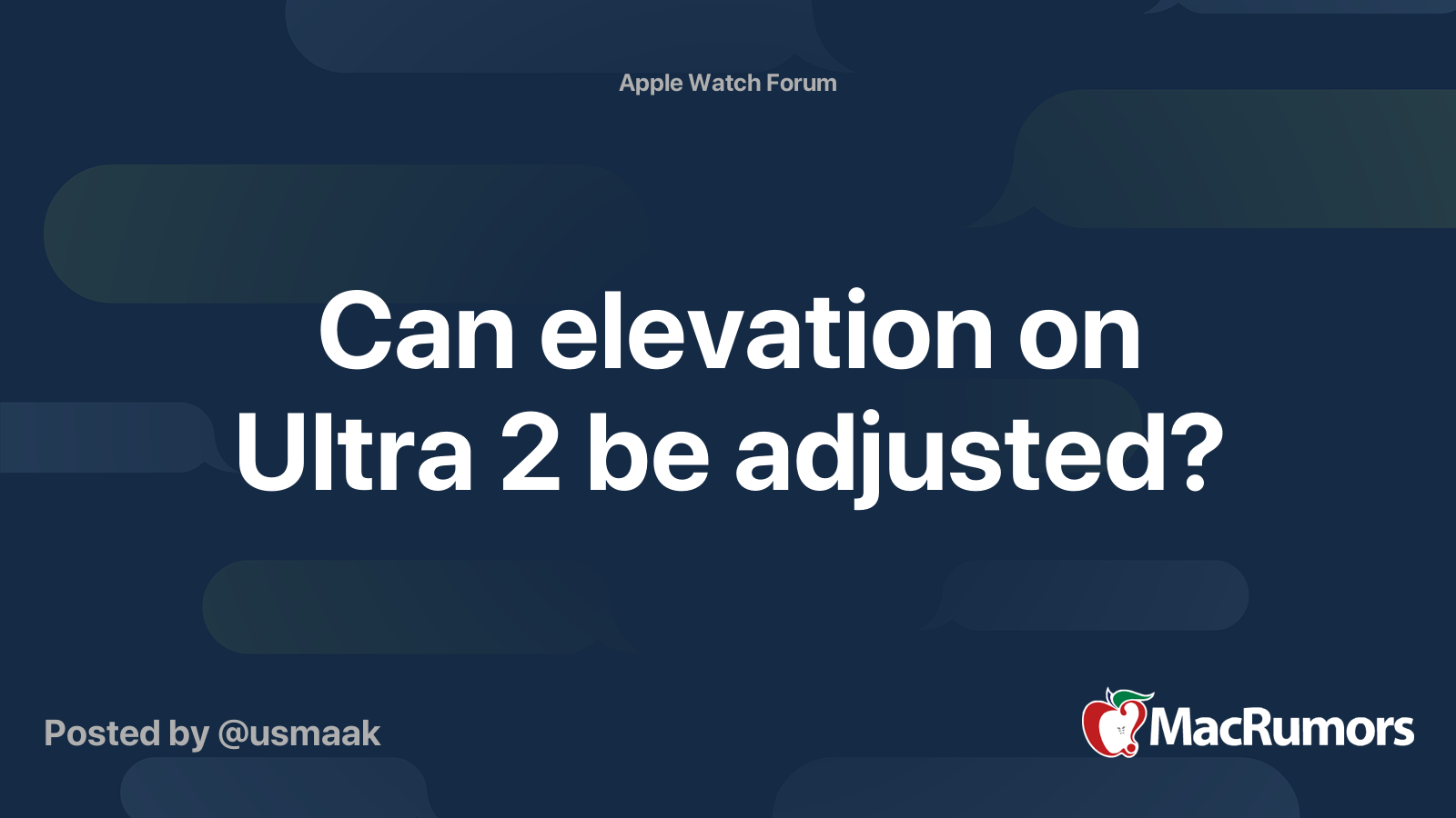 Can elevation on Ultra 2 be adjusted? | MacRumors Forums