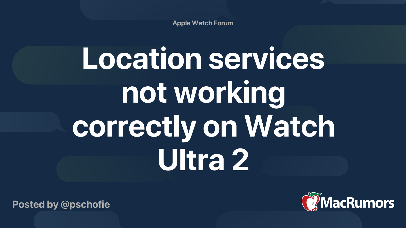 Location services not working correctly on Watch Ultra 2 | MacRumors Forums