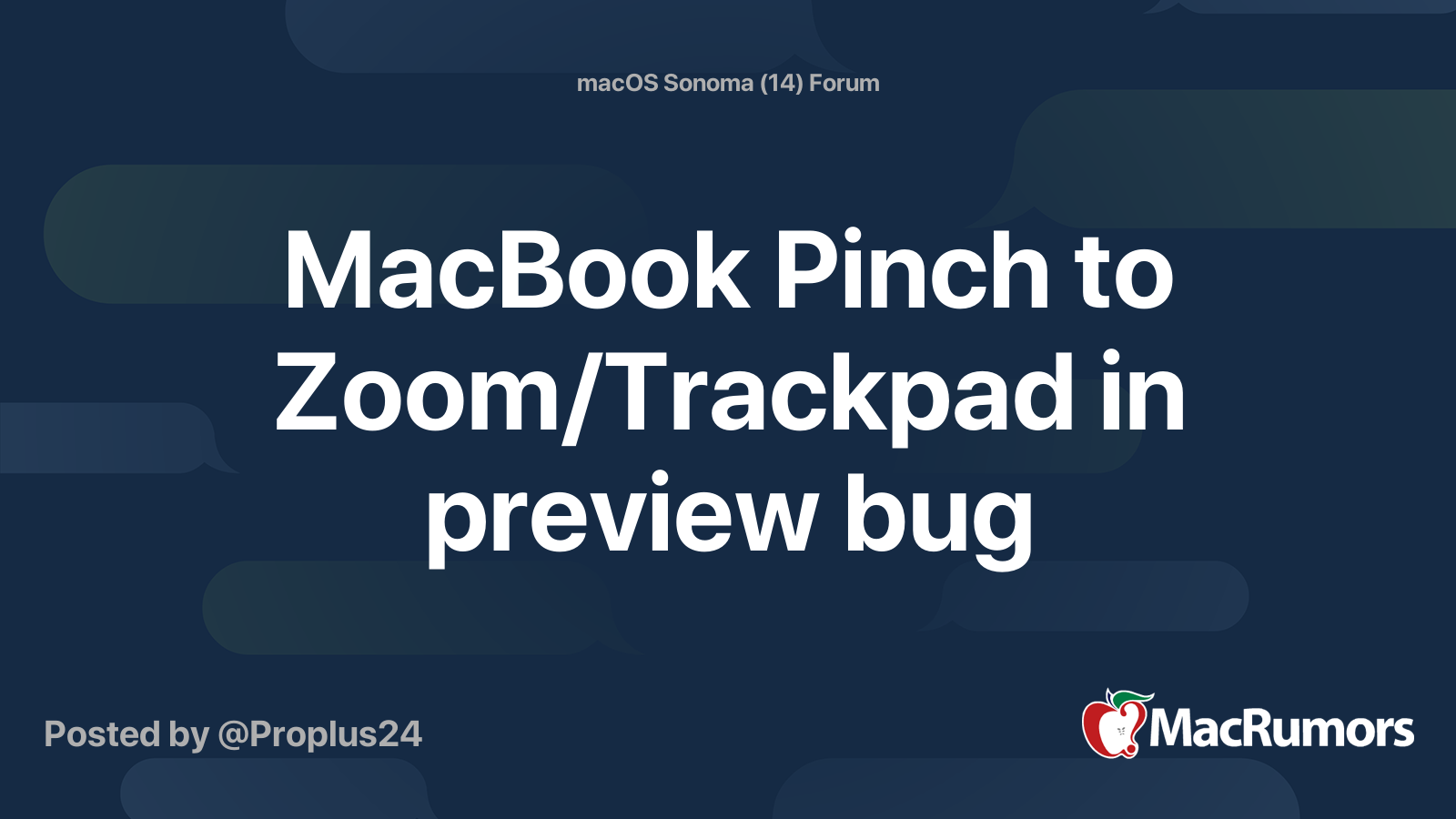MacBook Pinch to Zoom/Trackpad in preview bug | MacRumors Forums