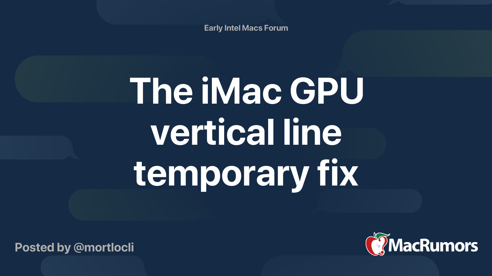The iMac GPU vertical line temporary fix | MacRumors Forums