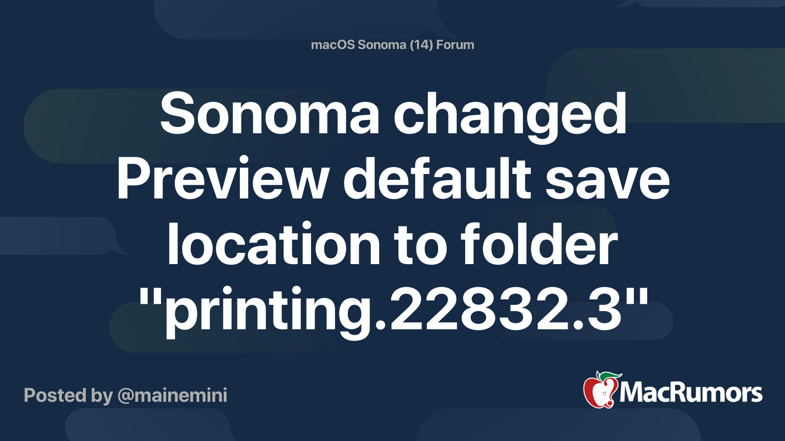 Sonoma changed Preview default save location to folder "printing.22832.3" which I can't find nor ...