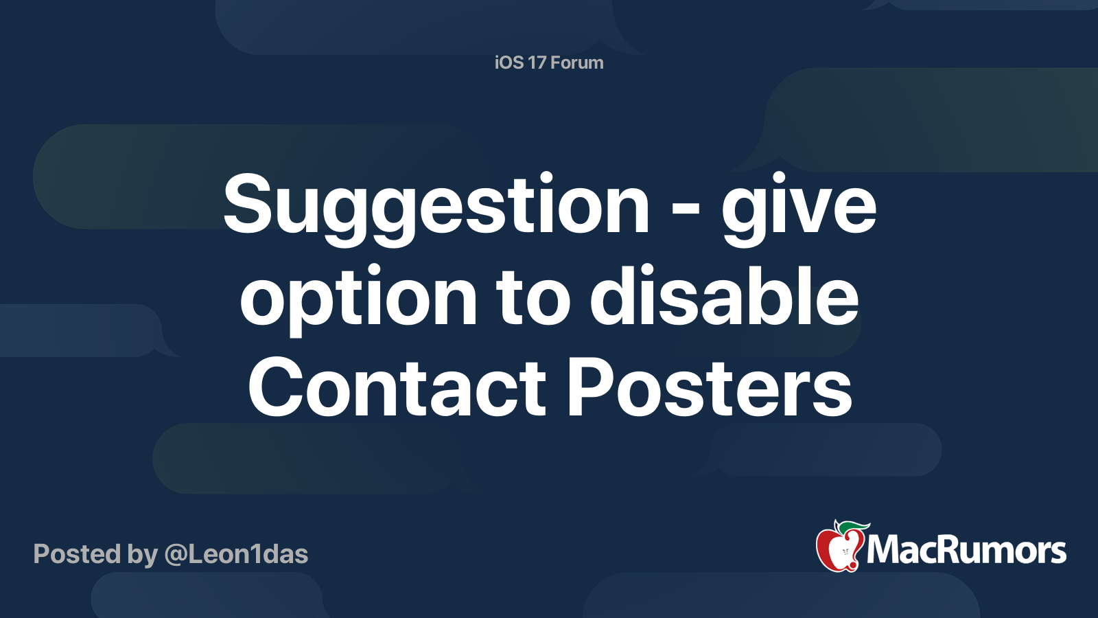 Suggestion - give option to disable Contact Posters | MacRumors Forums